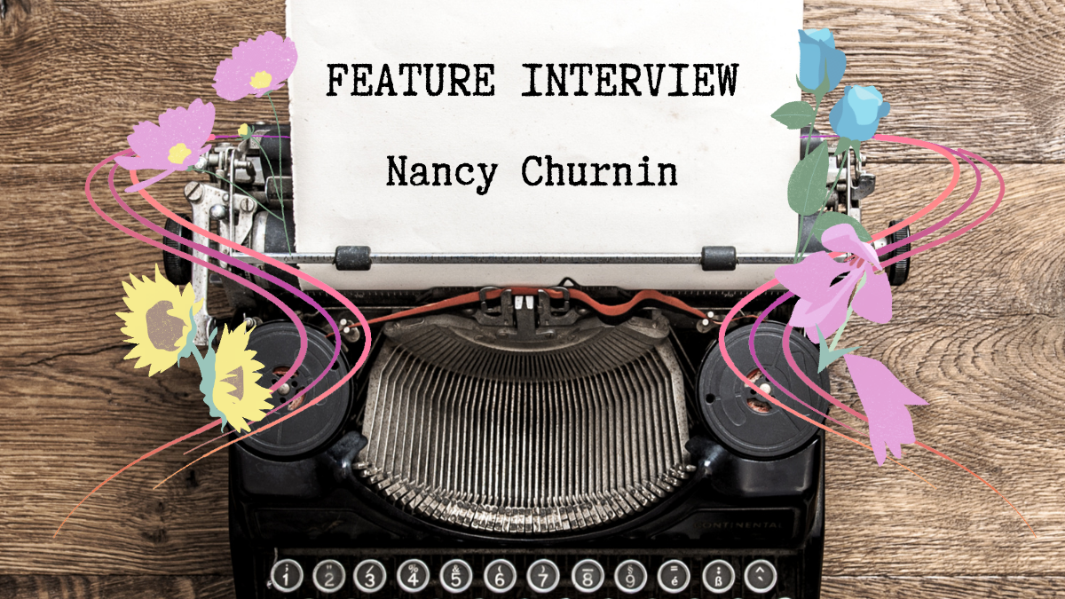 June 2023 Feature Interview with Children’s Book Author, Nancy Churnin ...